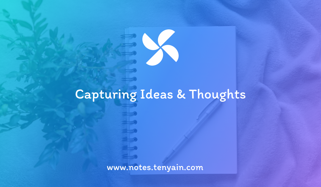 TN Notes | Capturing ideas and thoughts.